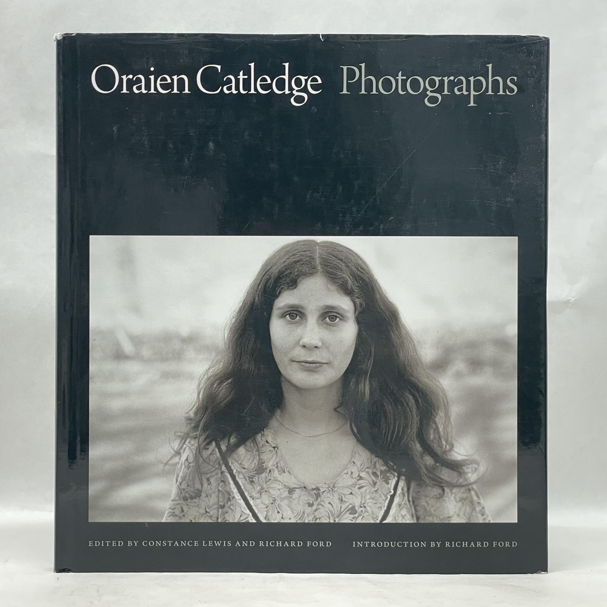 ORAIEN CATLEDGE: PHOTOGRAPHS | Oraien Catledge | First Printing